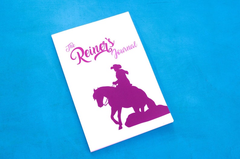 The Reiner's Journal - Reining Horse Log Book | Equestrian Notebook for ...