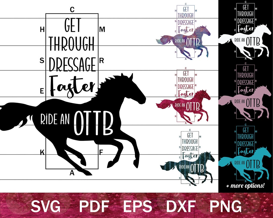 Do Dressage Faster OTTB SVG Bundle, Eventer Design Files, off Track ...