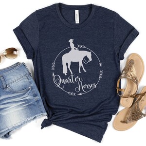 Quarter Horse Shirt | Quarter Horse T-shirt, Quarter Horse Gift, Gift ...