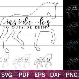 Inside Leg to Outside Rein SVG, Dressage Horse SVG for Cricut, Dressage ...