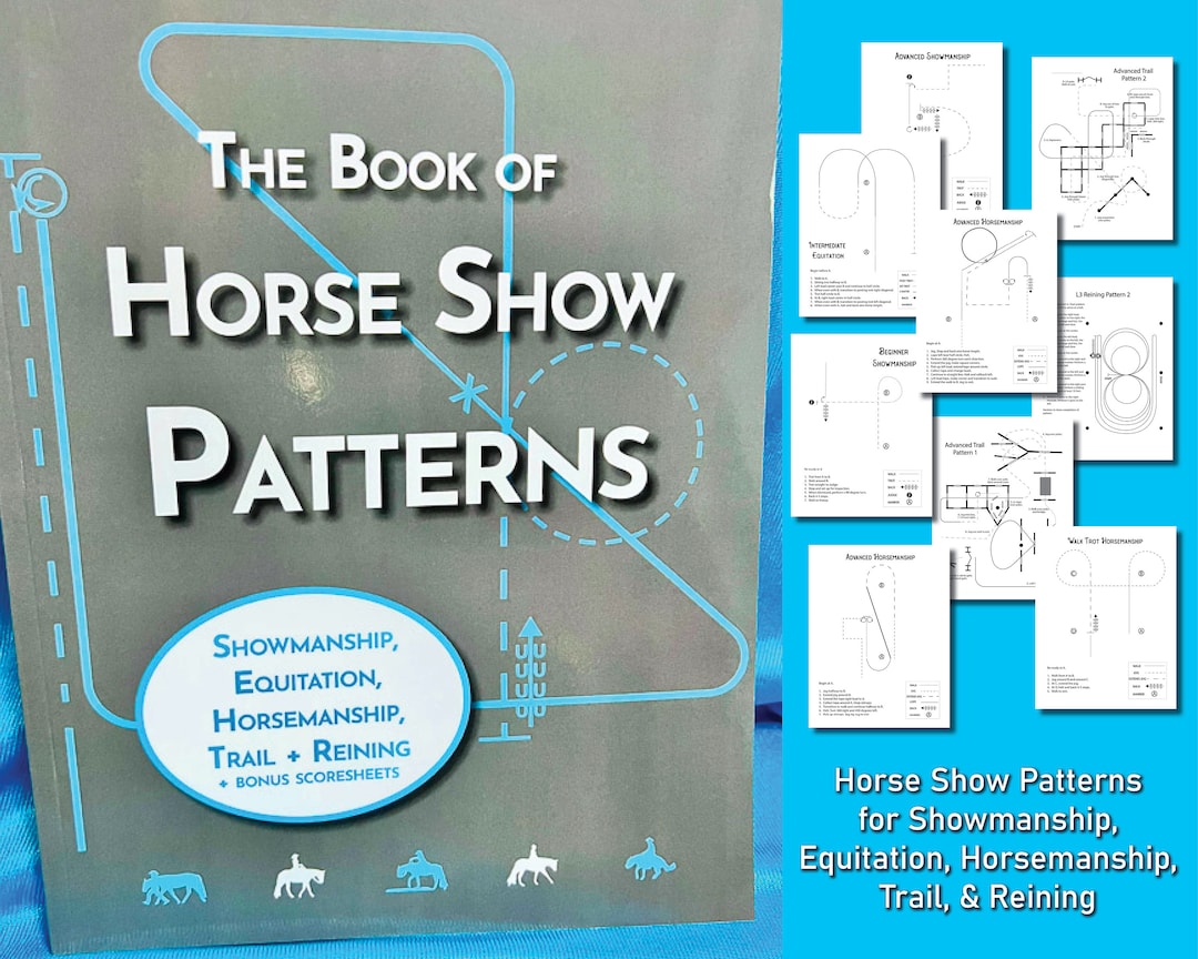 The Book of Horse Show Patterns | Horse Show Pattern Prep for Showmanship, Western Horsemanship ...