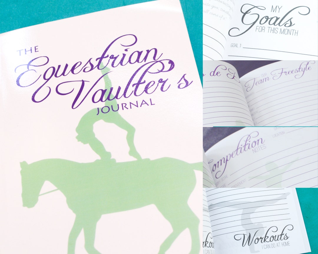Equestrian Vaulter's Journal - Printed Version - Equestrian Vaulting ...