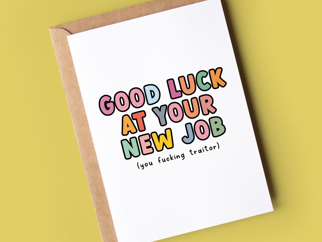 Funny New Job Card Congrats New Job Leaving Card Good - Etsy