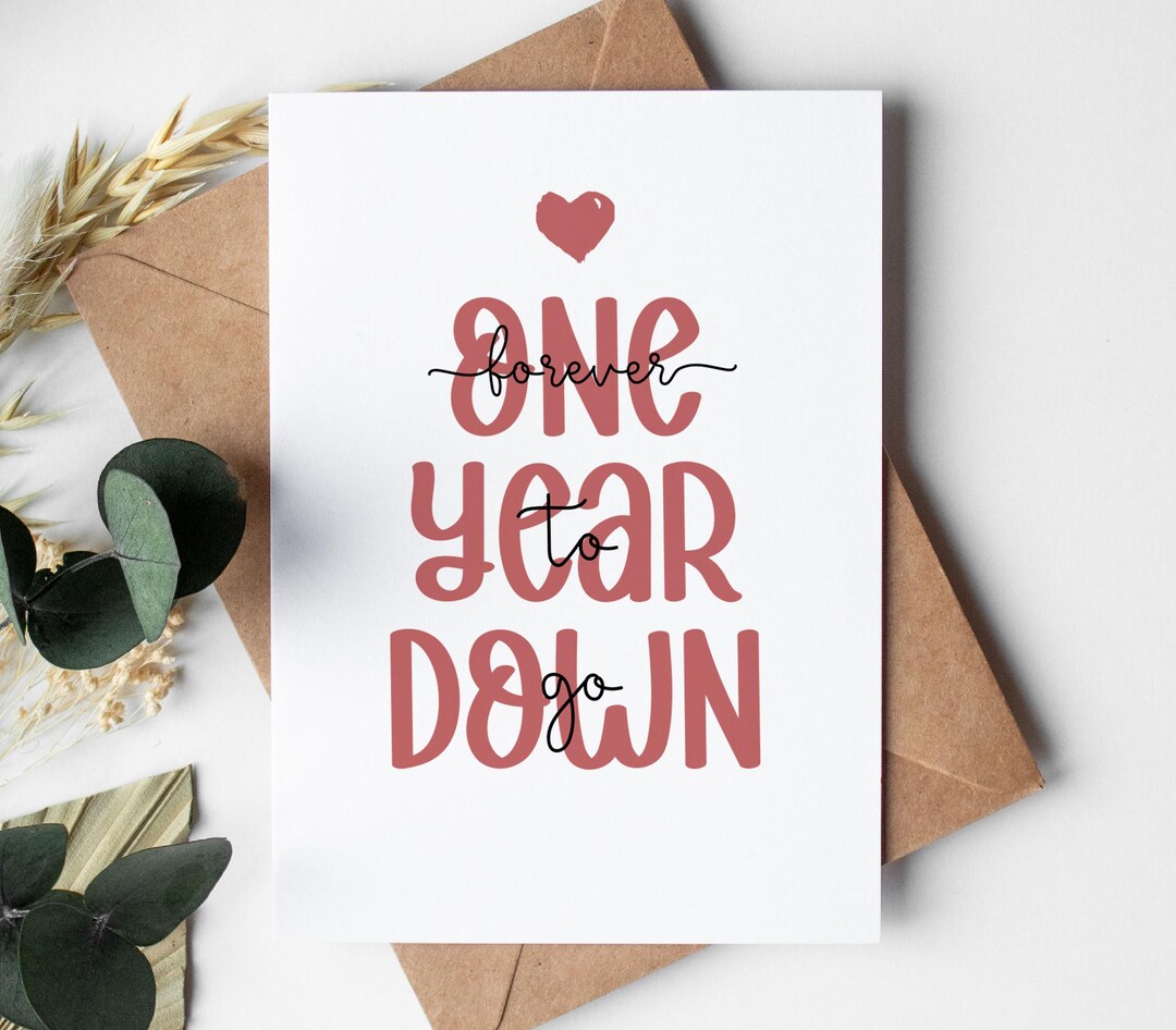 1st Anniversary Card: One Year Down, Forever to Go - Etsy