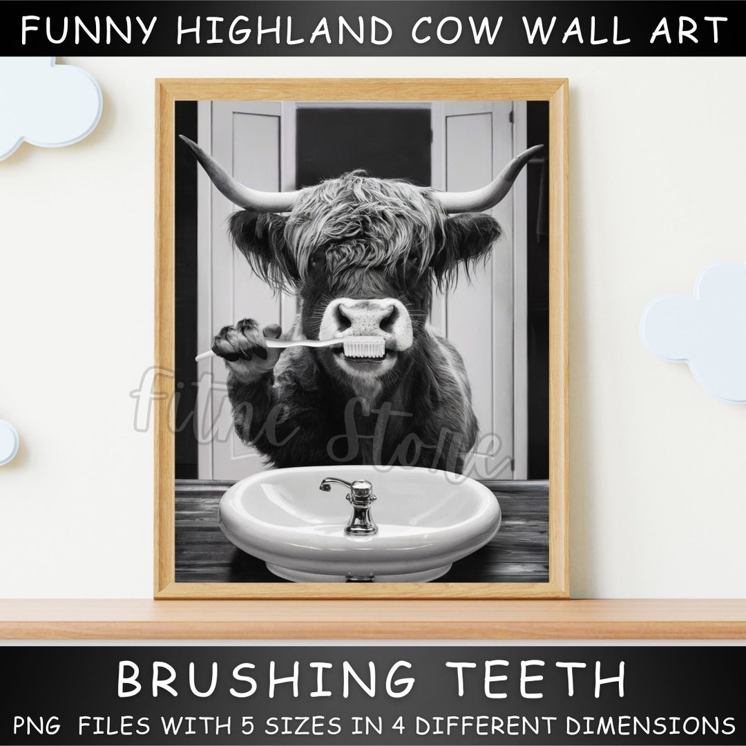 Funny Highland Cow Wall Art, Highland Cow Brushing Teeth, Cow in ...