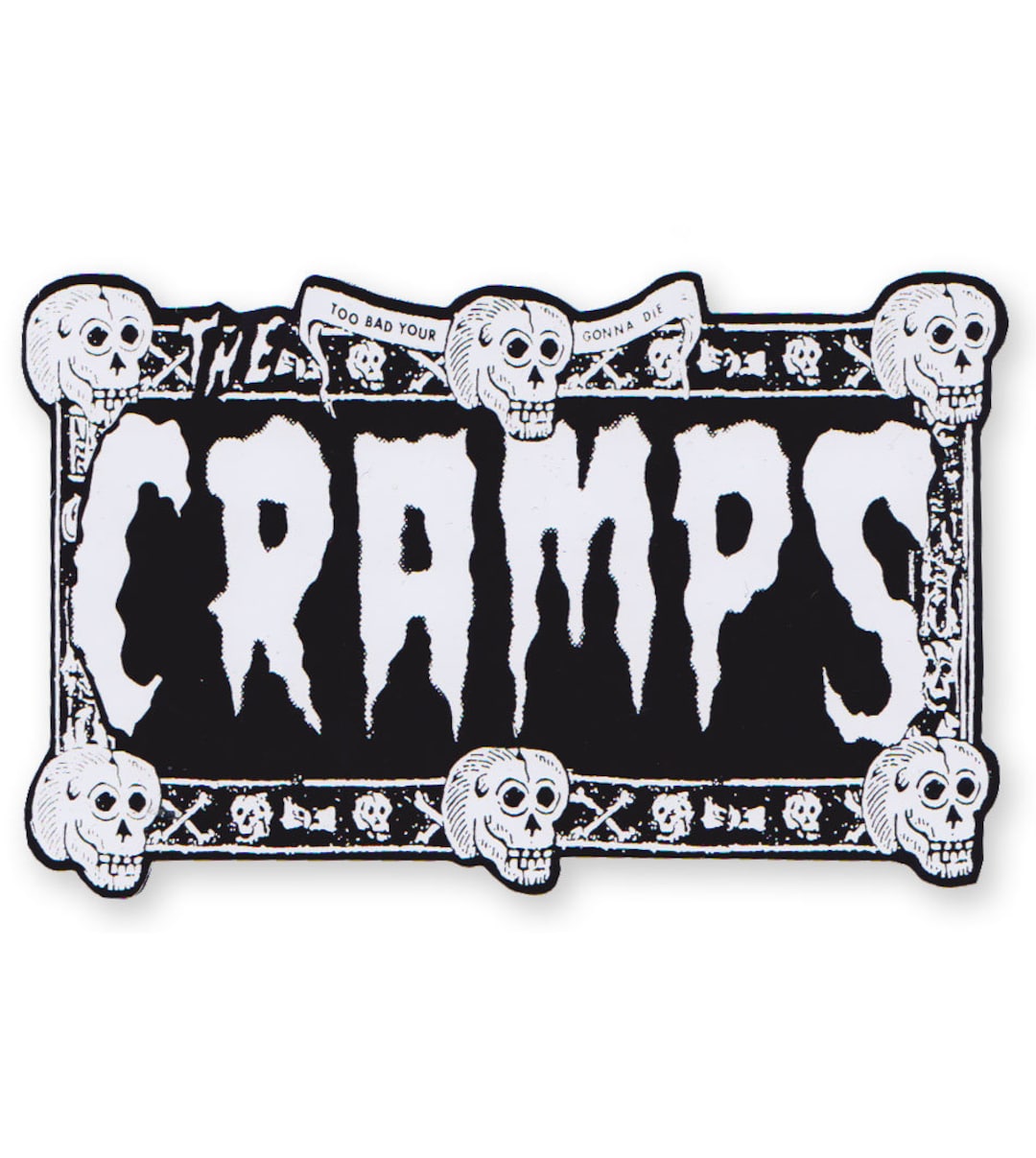 The Cramps Vinyl Sticker Decal Stay Sick Psychobilly Garage Punk Skulls ...