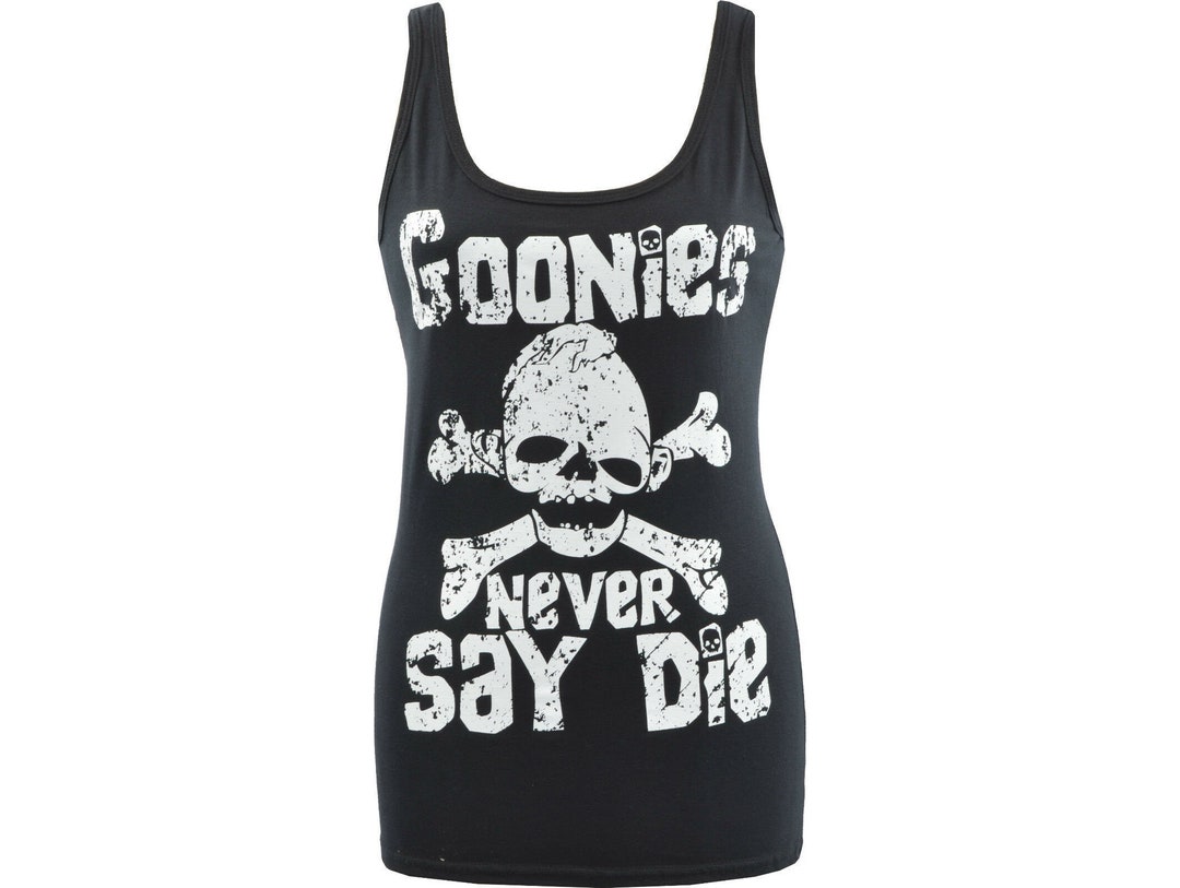Women's Goonies Tank Top Never Say Die 80's B-movie Horror Skull - Etsy