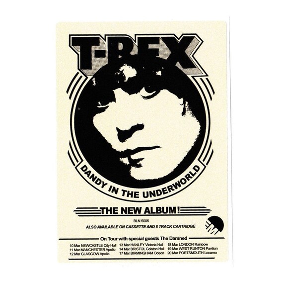 T Rex Dandy In The Underworld