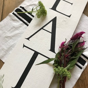 Eat Wooden Sign Kitchen Sign Farmhouse Style Farmhouse Sign Dining Room ...