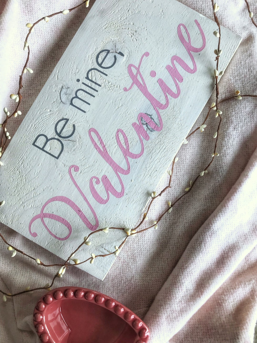 Be Mine Valentine Sign Valentines Day Sign Valentines Day Decor Wooden ...