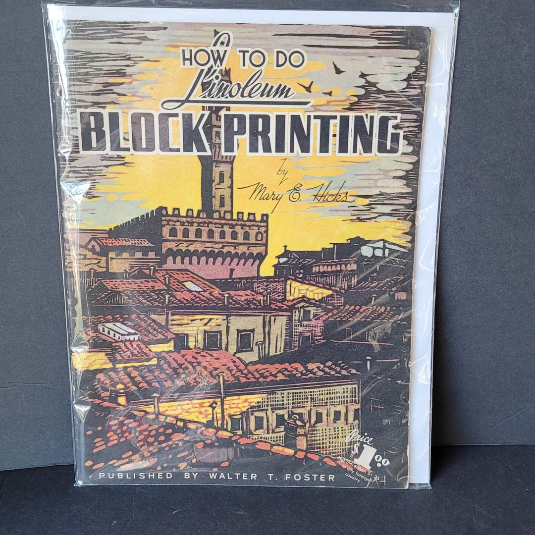 Vintage How to Do Linoleum Block Printing by Mary E Hicks Oversized ...