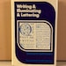 1971 Writing Illuminating Lettering Hardcover, the Artistic Craft ...