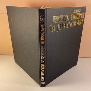 1983 Shunga Erotic Figures in Japanese Art Hardcover Book, Full Color ...