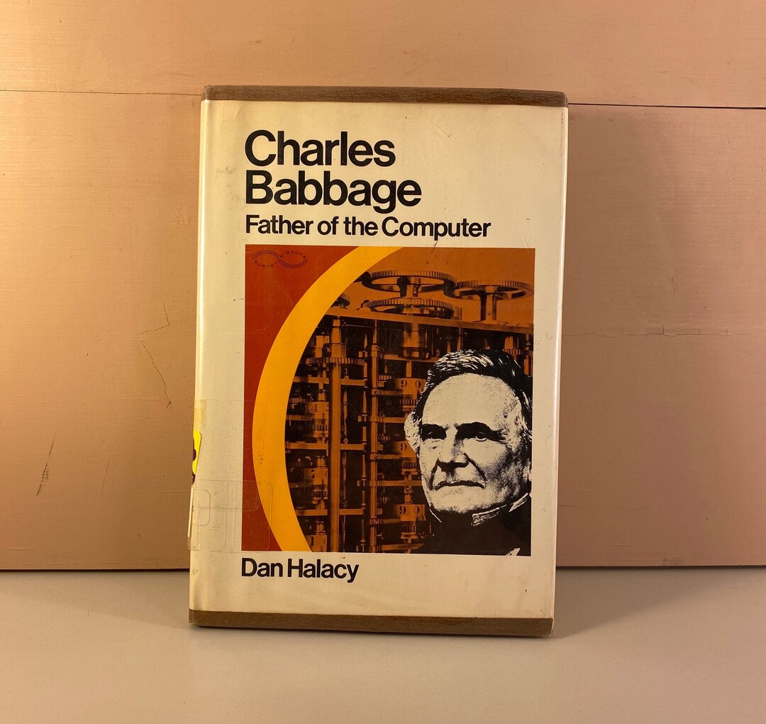 1970 Charles Babbage Father of the Computer Hardcover Book, by D. S ...