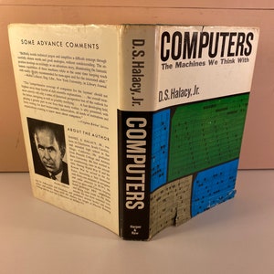 1962 Computers the Machines We Think With Hardcover Book, by D. S ...