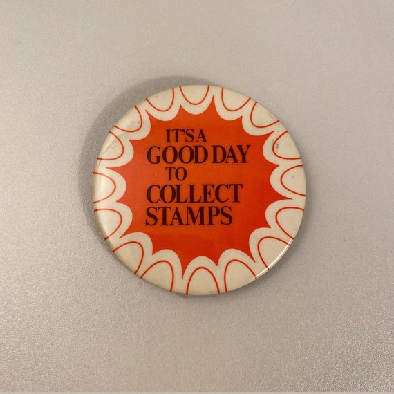 1970s Stamp Collecting Pinback Button, Vintage 70s Ph… - Gem