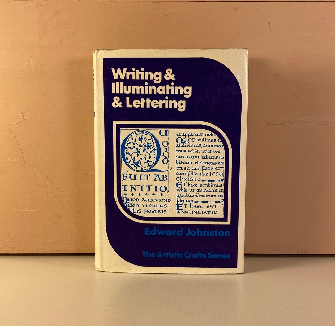 1971 Writing Illuminating Lettering Hardcover, the Artistic Craft ...