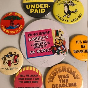 8 Funny Work Pinback Buttons 1980s Pins Old Cool 80s Flair - Etsy