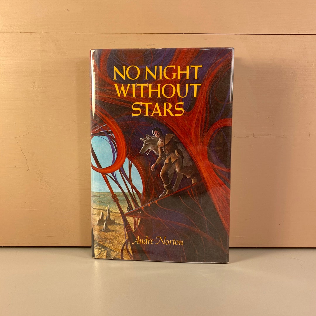 1975 No Night Without Stars, Andre Norton Hardcover Book, Stand Alone ...