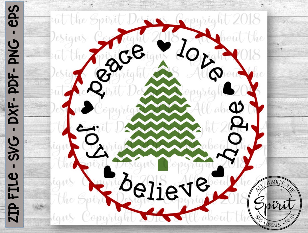 Christmas SVG, Peace Love Joy Svg, Believe Svg, Christmas Cut File ...