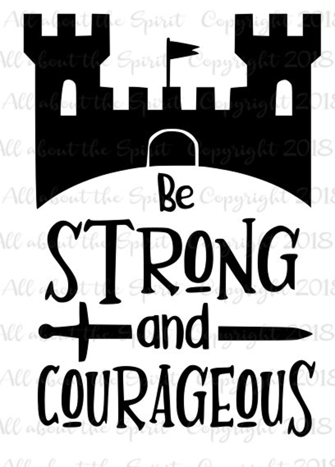 SVG Be Strong and Courageous Knight Cricut Svg Silouette Dxf Be Strong ...