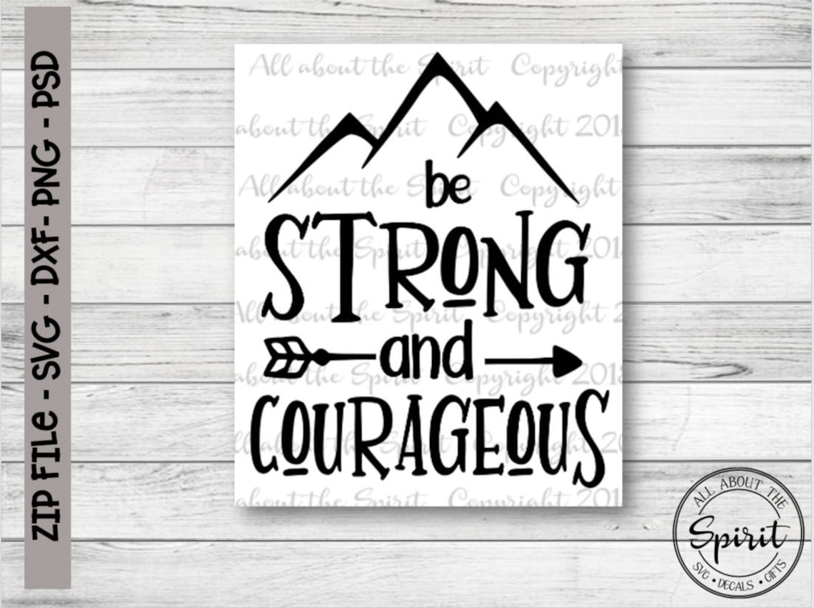 SVG Be Strong and Courageous Cricut Svg Silouette Dxf Be - Etsy