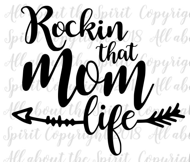 Mom Life SVG Rockin that Mom Life Cricut svg Silouette dxf Mom | Etsy