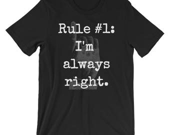 Im Always Right Shirt - Etsy