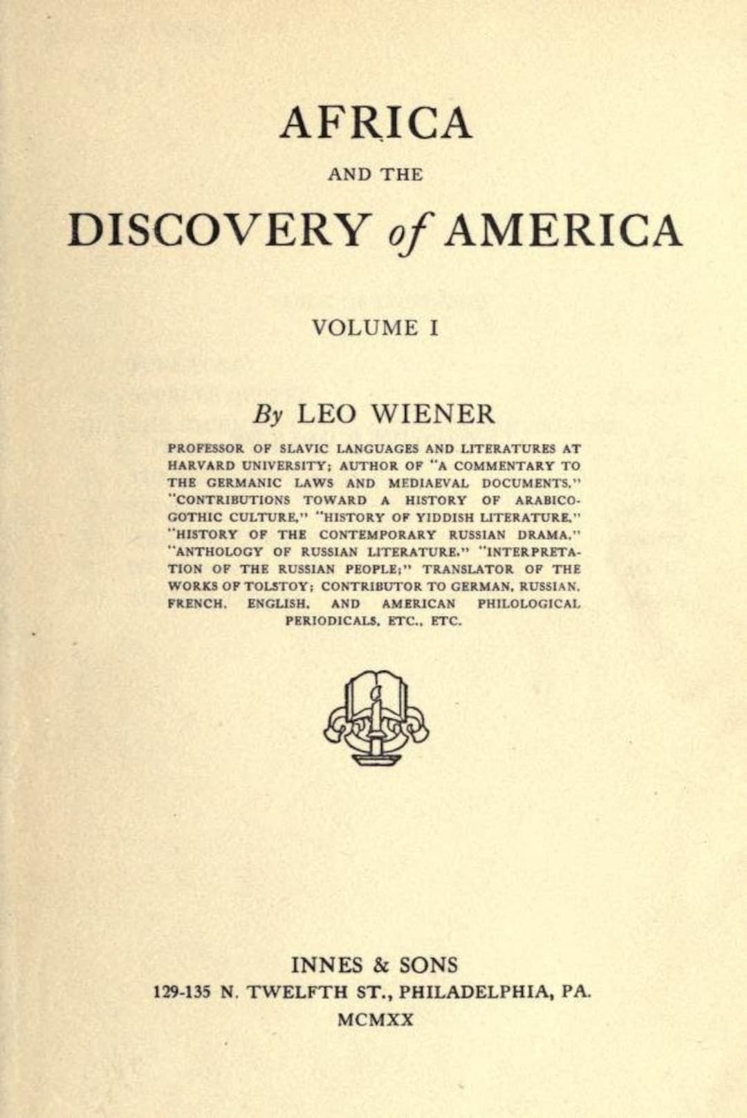 1920 - 1922 Africa and the Discovery of America Vol. 1 by Leo Weiner ...