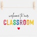DIGITAL DOWNLOAD Classroom Decor Bright Rainbow Welcome to Our ...