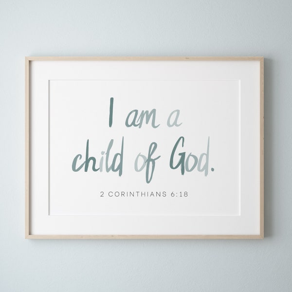 I Am a Child of God Printable - Etsy