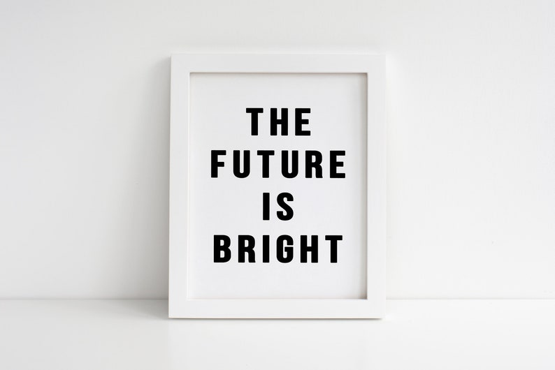 DIGITAL DOWNLOAD Inspirational Wall Art the Future is Bright | Etsy