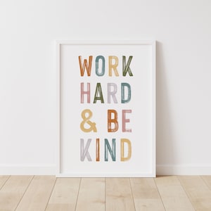 DIGITAL DOWNLOAD • Work Hard & Be Kind • Classroom Decor Rainbow ...