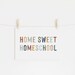 DIGITAL DOWNLOAD Home Sweet Homeschool Sign Homeschool Printable Wall ...