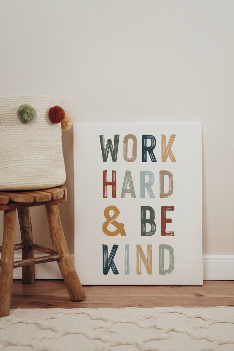 DIGITAL DOWNLOAD Work Hard & Be Kind Classroom Decor | Etsy