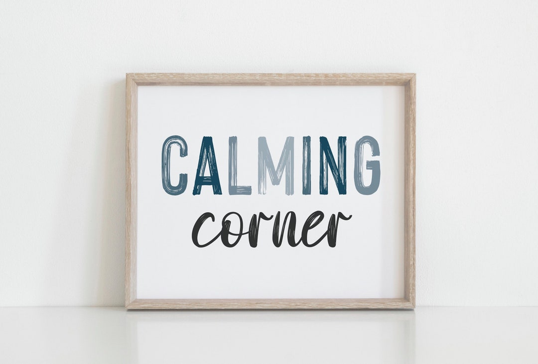 DIGITAL DOWNLOAD Calming Corner Sign Safe Space Wall Art Classroom ...