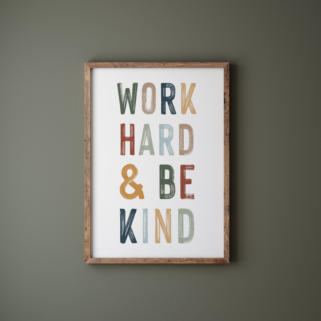 DIGITAL DOWNLOAD Work Hard & Be Kind Classroom Decor Neutral Rainbow ...