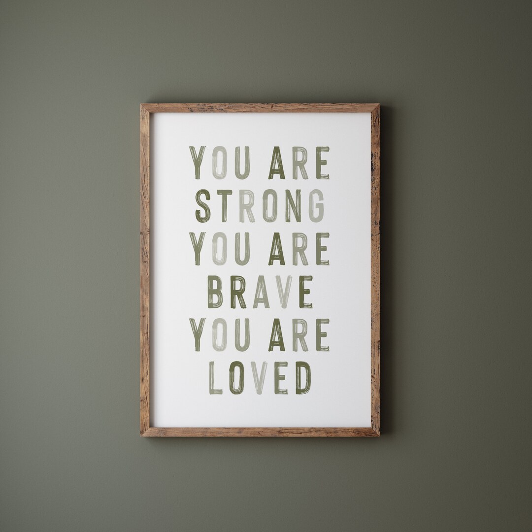 DIGITAL DOWNLOAD Strong Brave Loved Green Nursery Wall Decor Kids Room ...