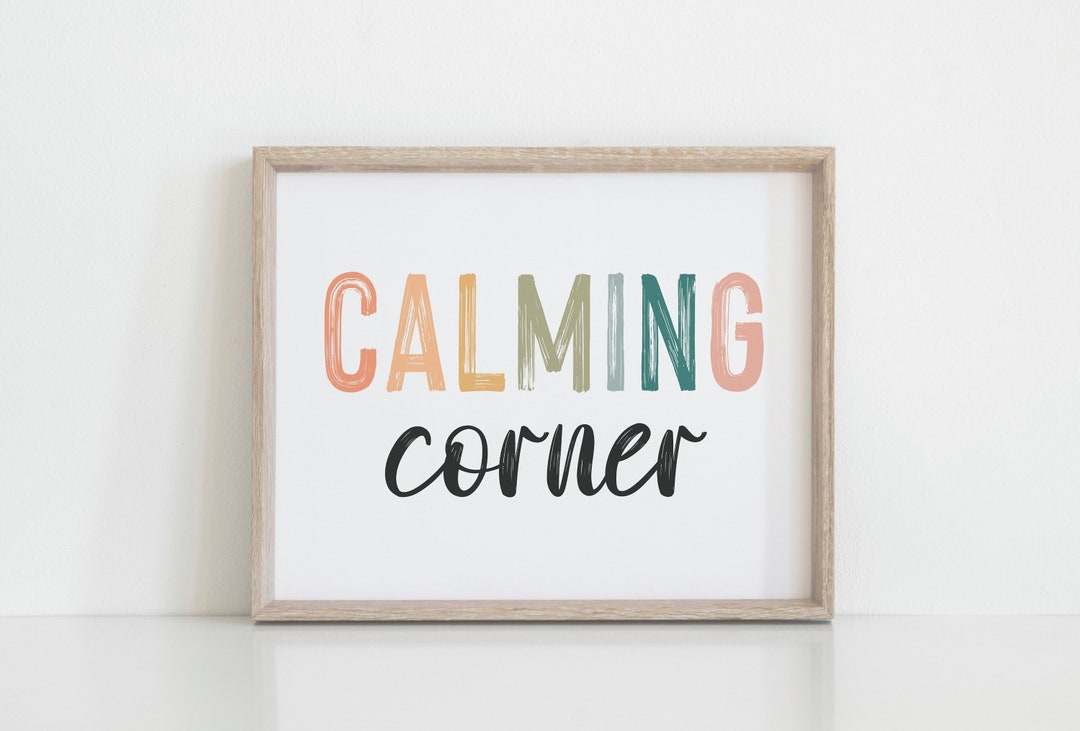 DIGITAL DOWNLOAD Calming Corner Sign Safe Space Wall Art Classroom ...