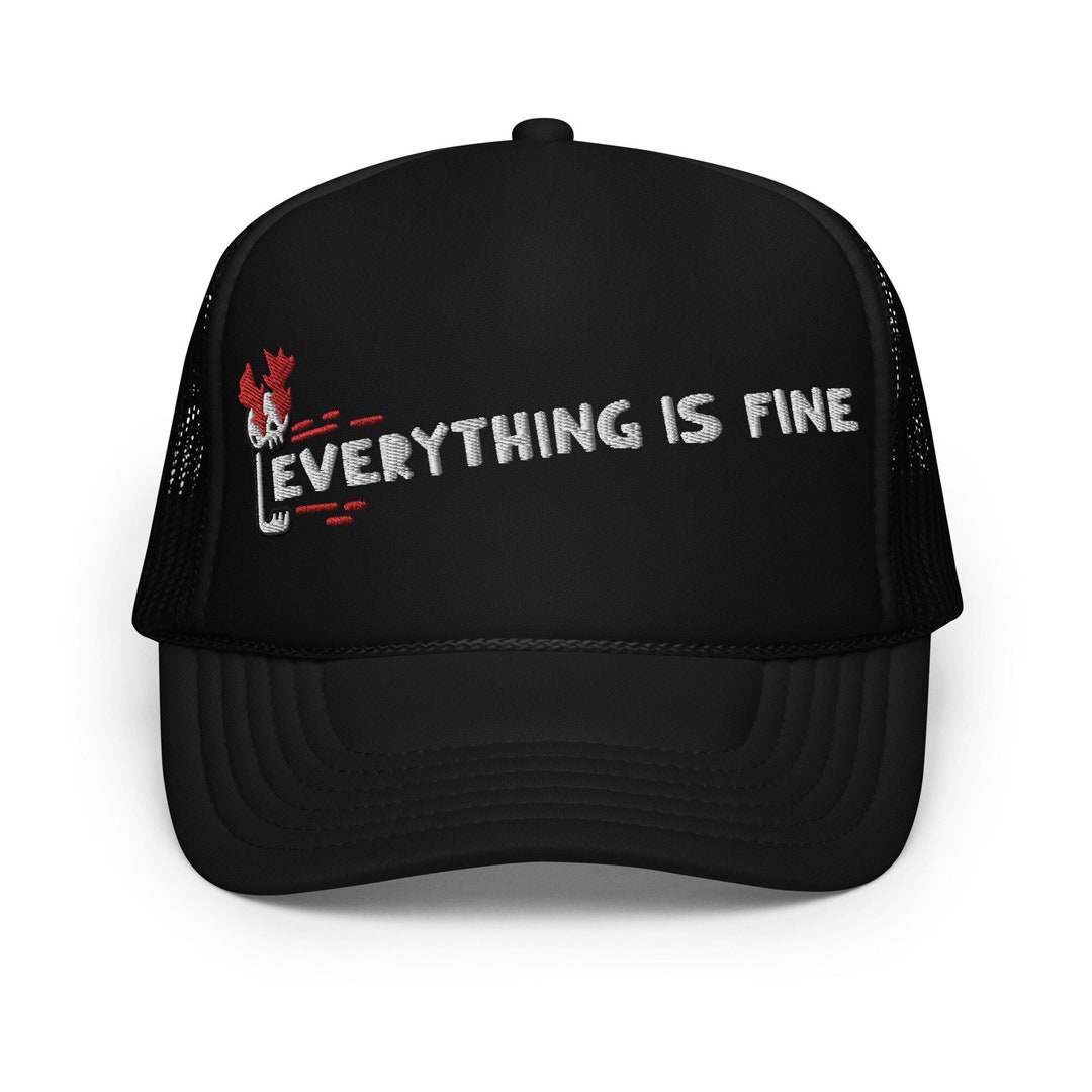 Everything is Fine Meme Hat Funny Embroidered Gift Skeleton Snapback ...