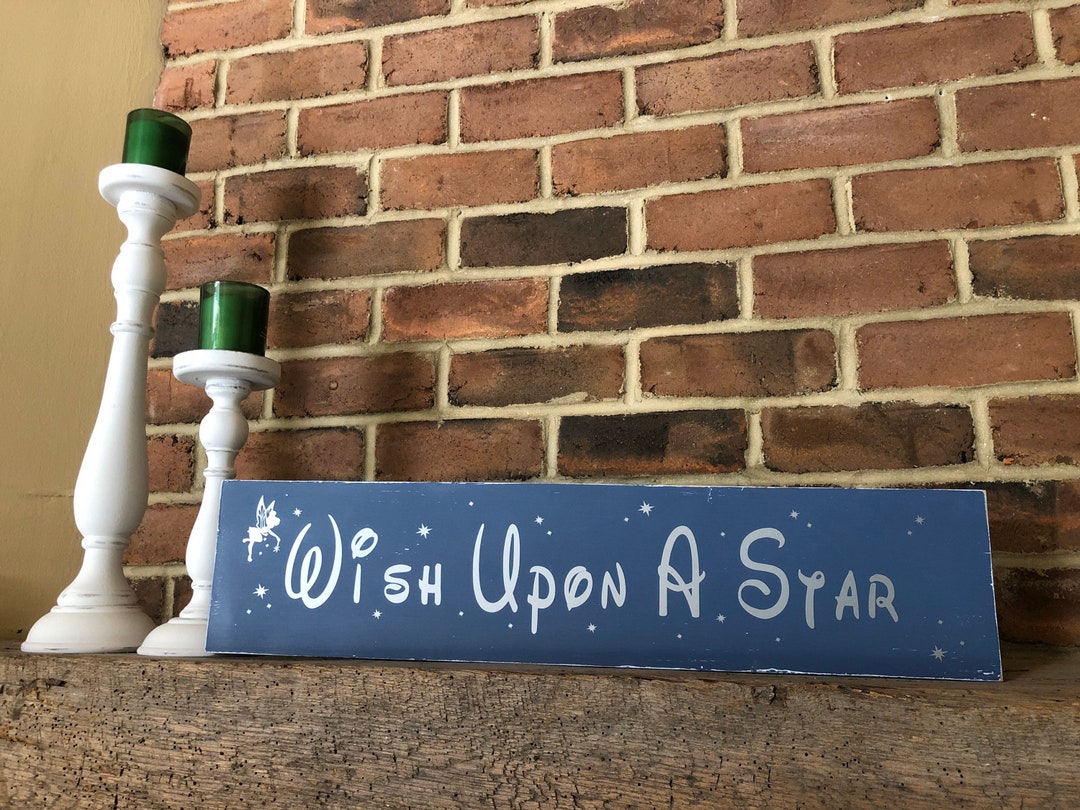 Wish Upon A Star Wooden Wall Sign in Disney Font With Tinkerbell - Etsy