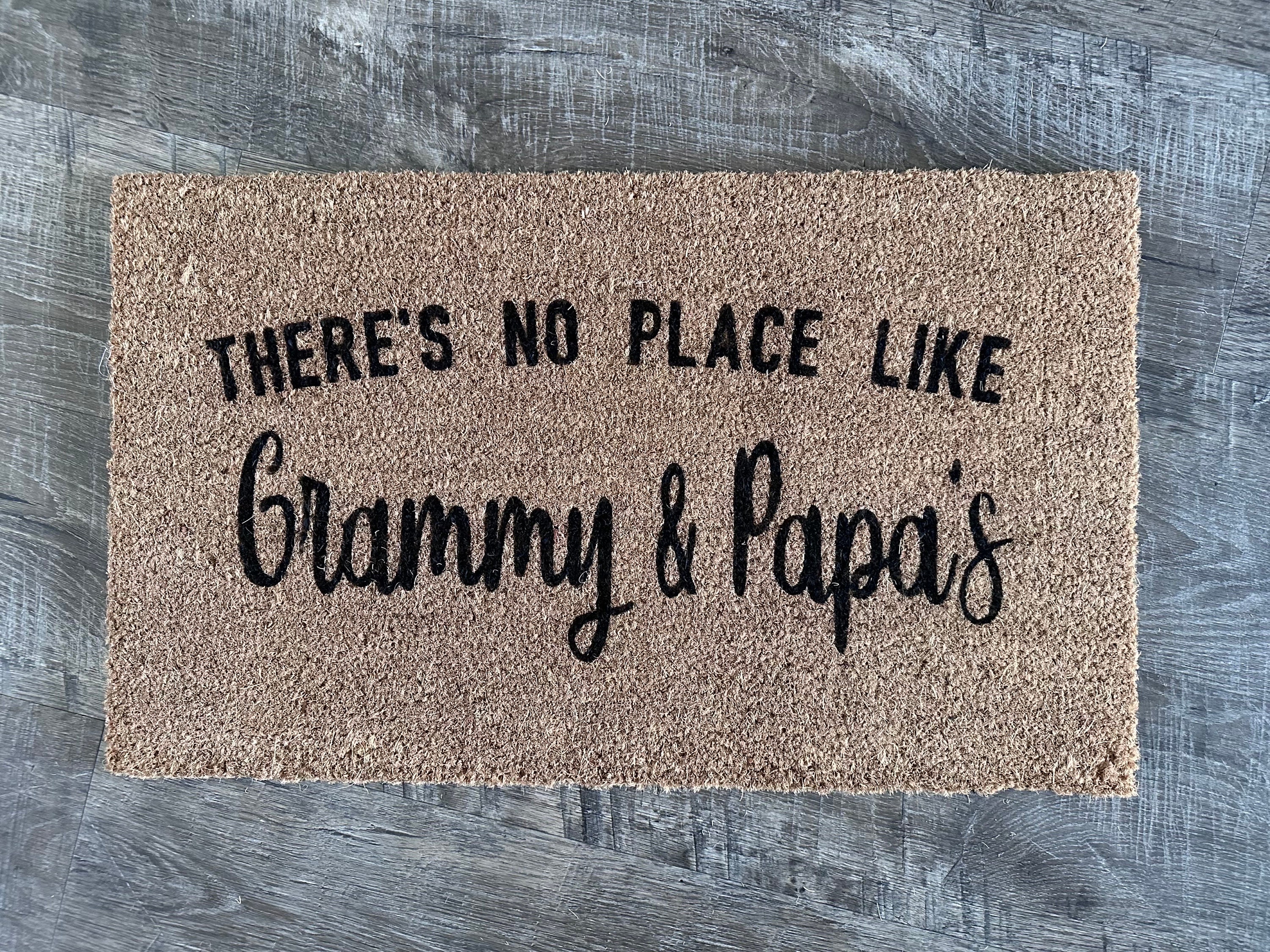 Grandparent Doormat, Custom Grandparent Mat, There’s No Place Like ...