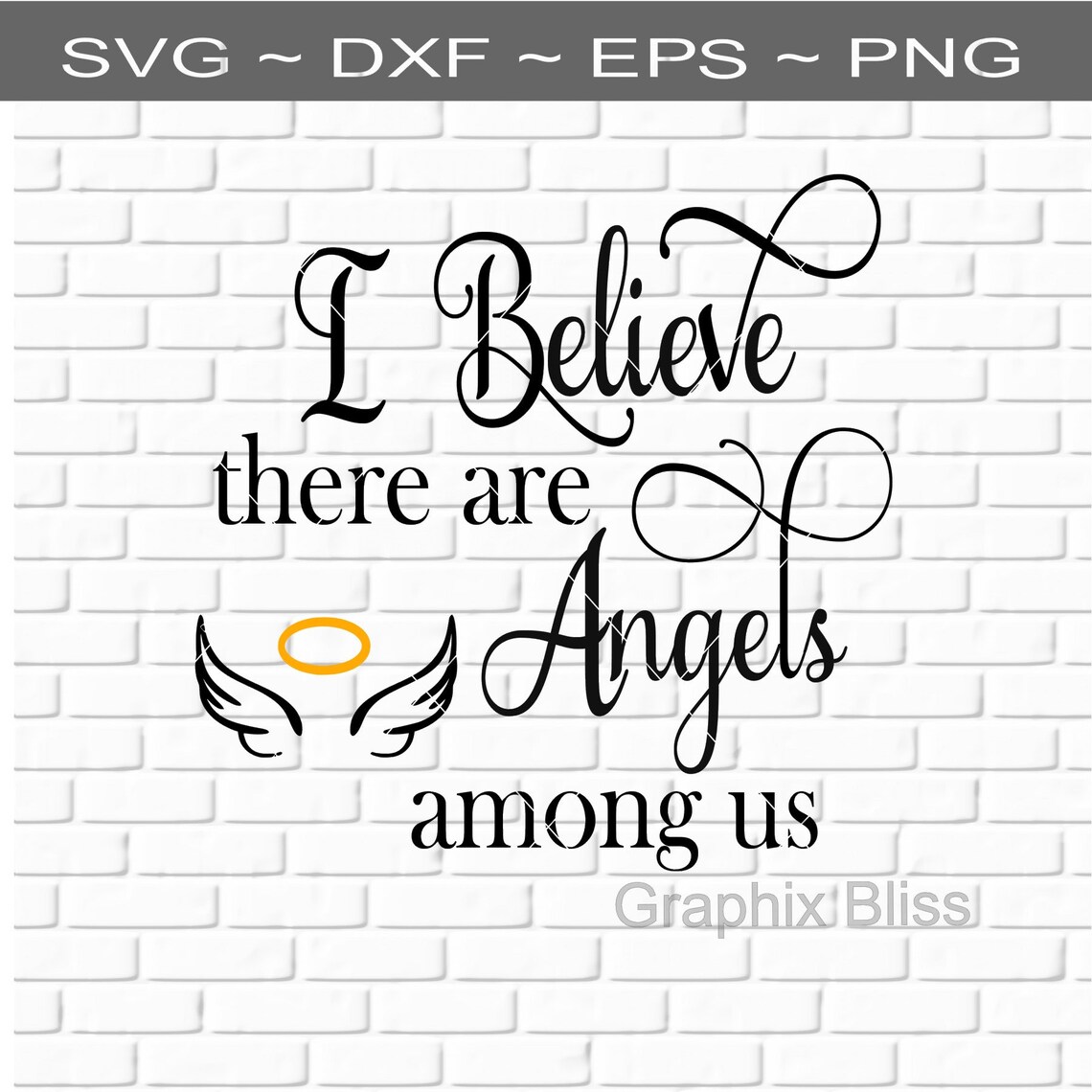 I Believe There Are Angels Among Us Bible Verse Cutting File Etsy