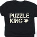 Puzzle King Shirt, Jigsaw Puzzle Shirt, Puzzle Lover Gift, King Shirt ...