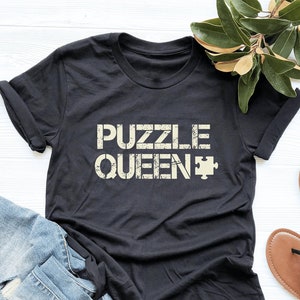 Puzzle Queen Shirt, Jigsaw Puzzle Shirt, Puzzle Lover Gift, Queen Shirt ...