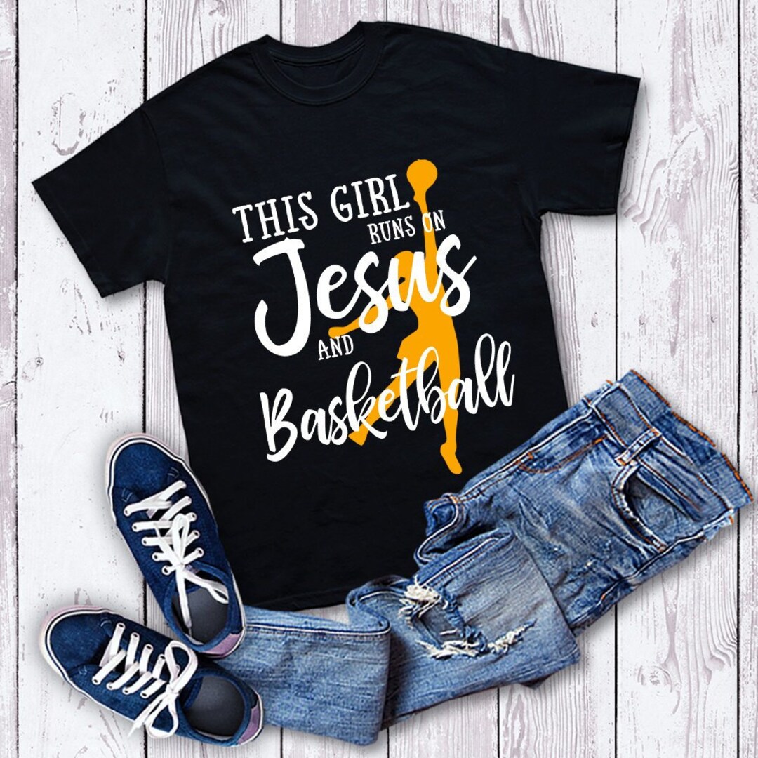 This Girl Runs on Jesus and Basketball Shirt, Christian Shirt ...