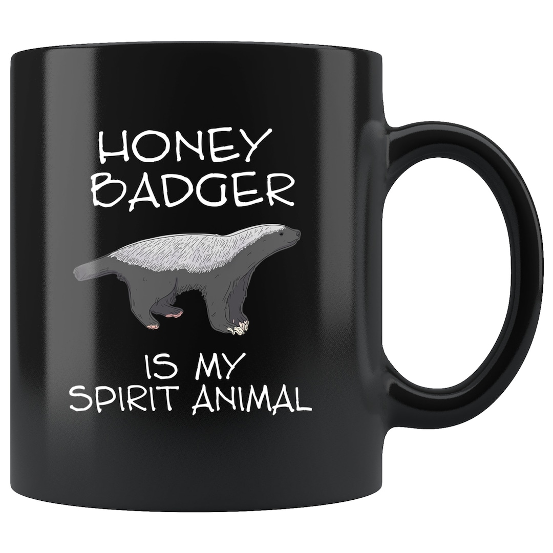 Honey Badger Mug, Honey Badger, Honey Badger Lover, Honey Badger Gift ...