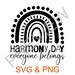 Harmony Day Design Rainbow SVG PNG Harmony Day Shirt Design Everyone ...