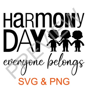 Harmony Day Design SVG PNG Harmony Day Shirt Design Everyone Belongs ...