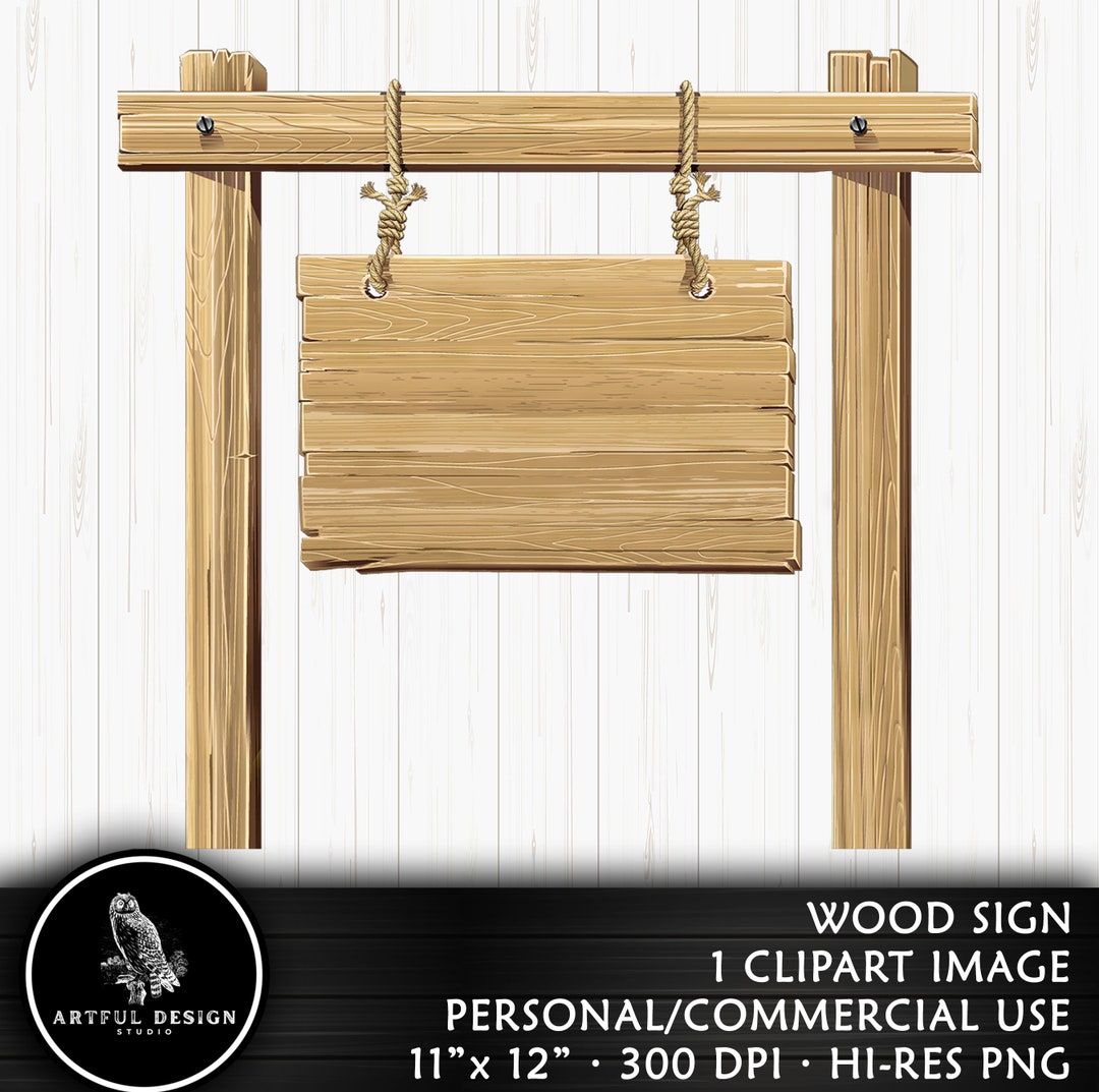 Wood Sign PNG, Wood Sign Clipart, Sign Clip Art, Sign Sublimation, Wood ...